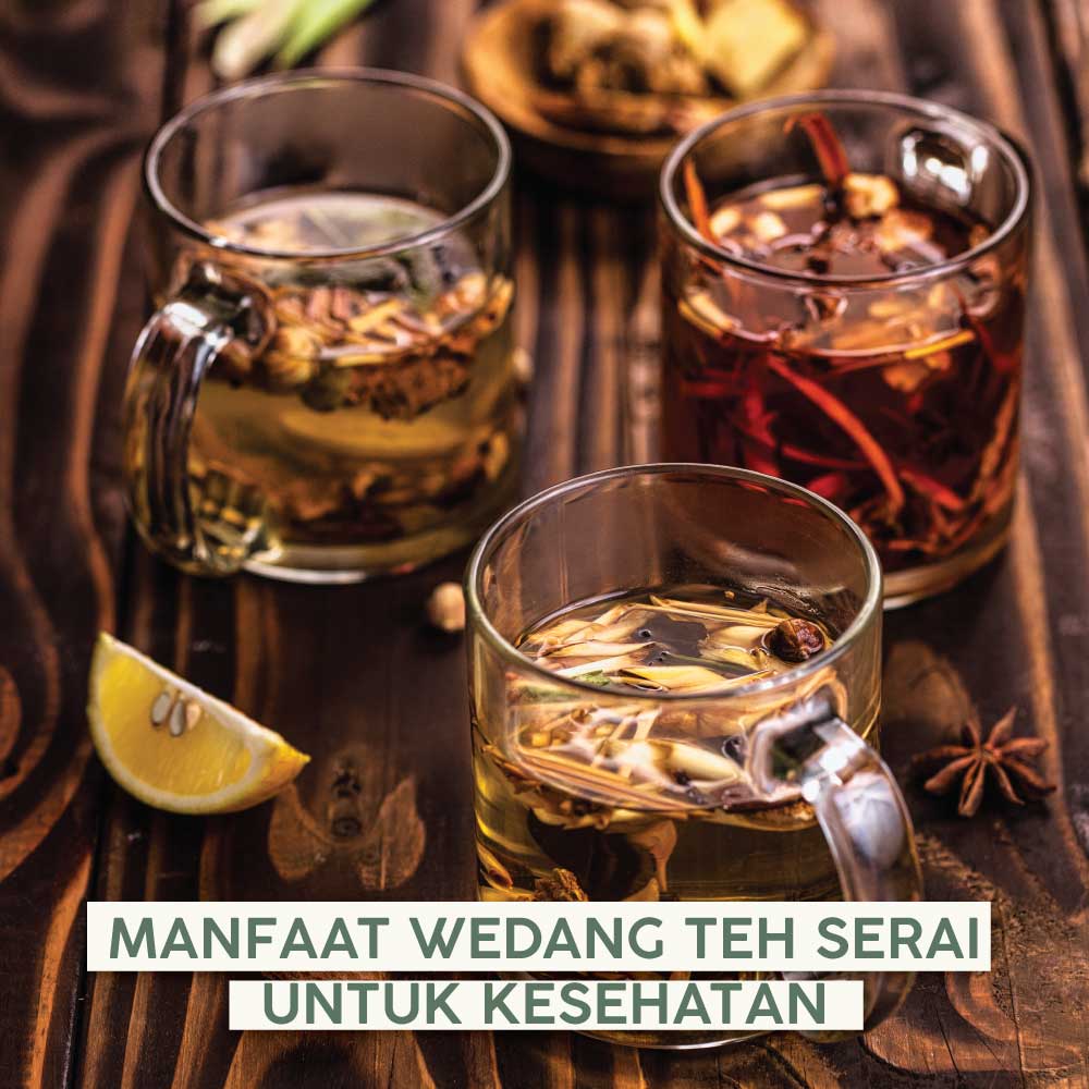 5 Manfaat Wedang Teh Serai Untuk Kesehatan 5 Manfaat Wedang Teh Serai Untuk Kesehatan